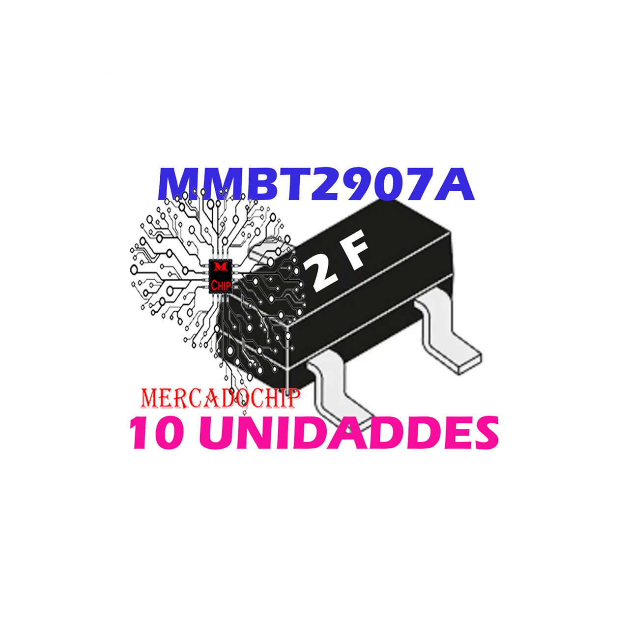 Transistor MMBT2907A_2F PNP 60v 600ma Sot23-3 Kit 10 Unidades - Mercadochip