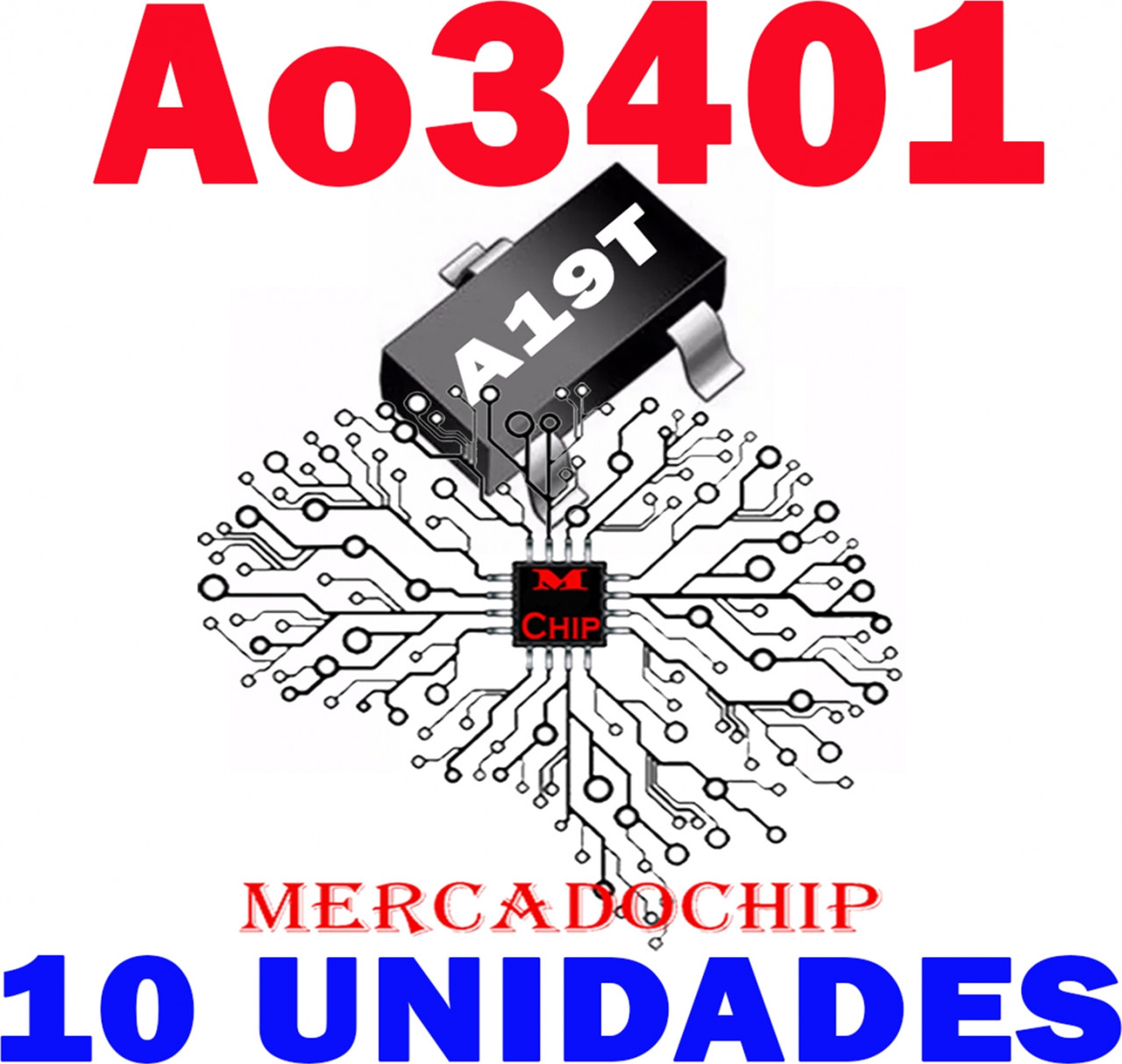 Ao3401_A19T Transistor Mosfet Canal P Sot23-3 Kit 10 unidades - Mercadochip