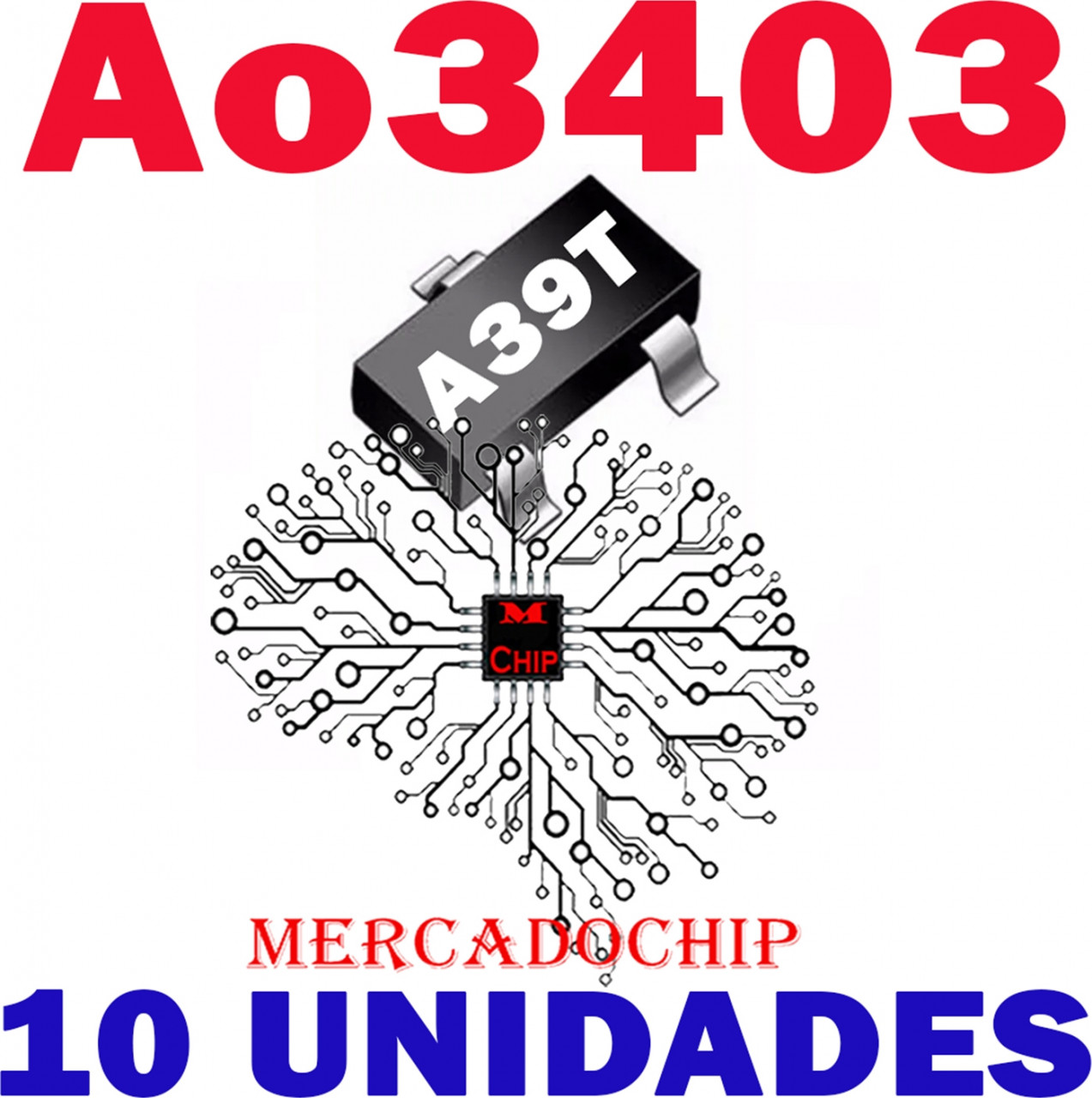 TRANSISTOR MOSFET Ao3403 CANAL *P* (10 unidades) - Mercadochip